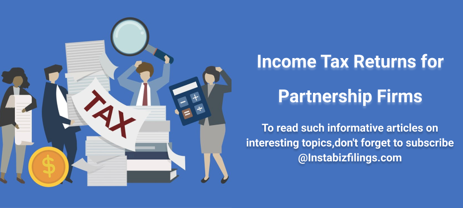 Partnership Firm Income Tax Returns: Step-by-Step