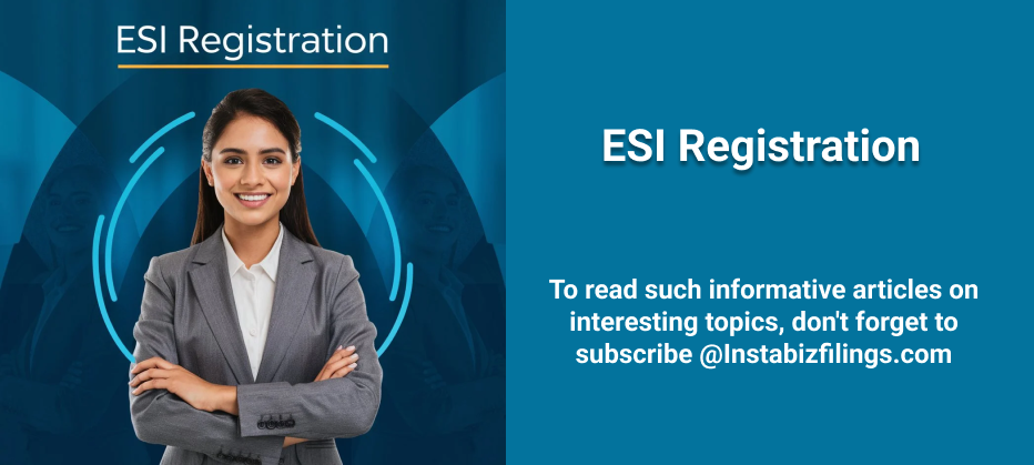Easy Steps for ESI Registration