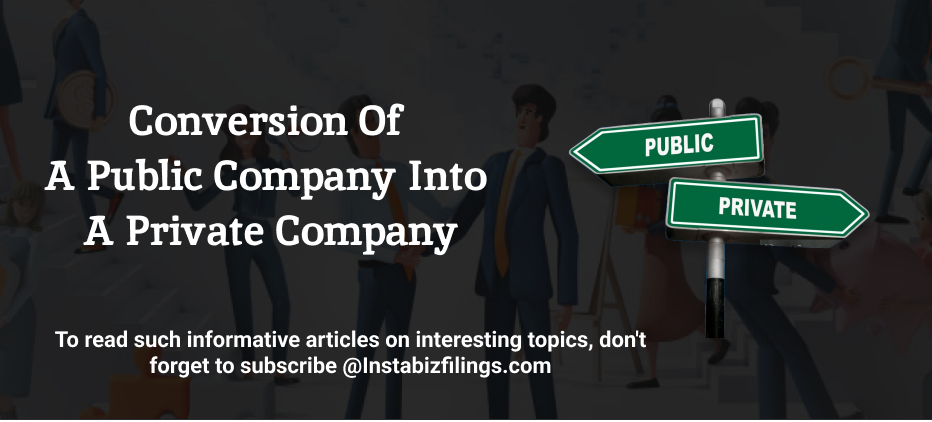 The Process of Converting a Public to Private