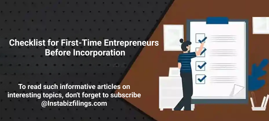 Essential Checklist for First-Time Entrepreneurs