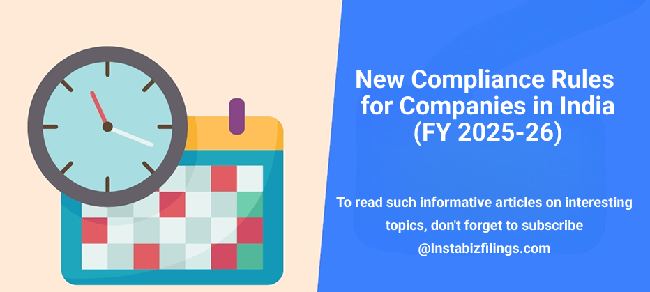 New Compliance Guidelines for Companies in India 2025-26