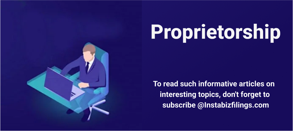 Understanding the Basics of Proprietorship