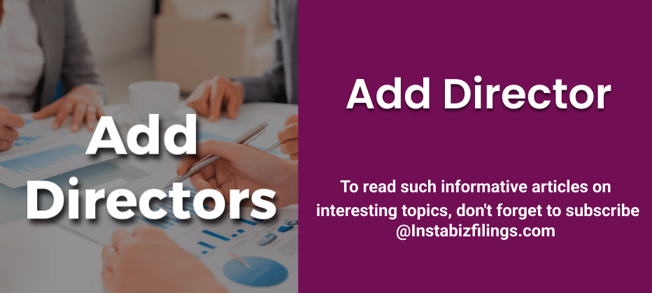 Adding a Director: A Simple Guide