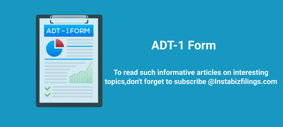 How to Complete the ADT-1 Form Easily