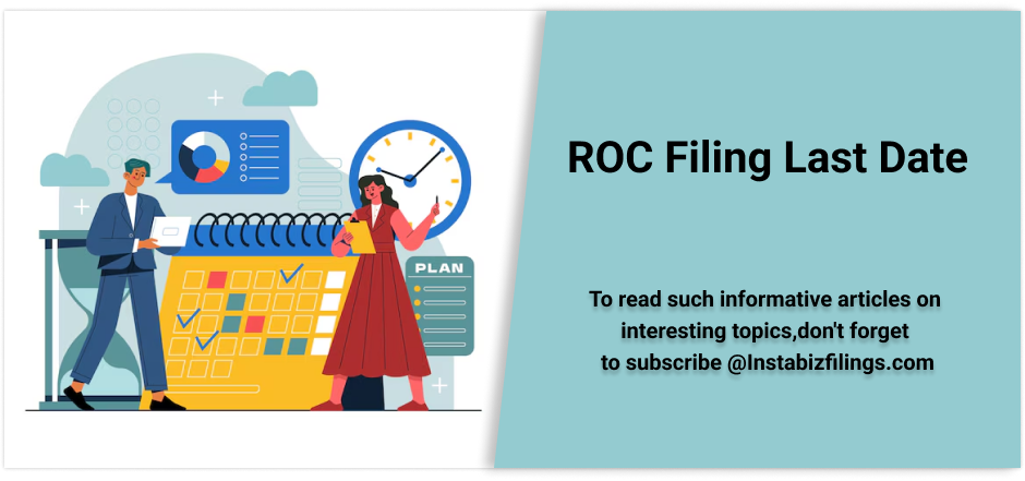 Important Dates for ROC Filing Compliance