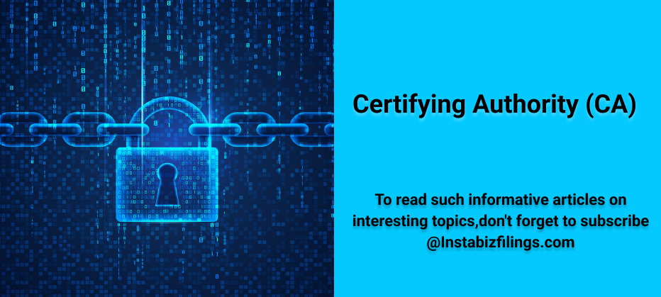 What is a Certifying Authority (CA) and Why It Matters