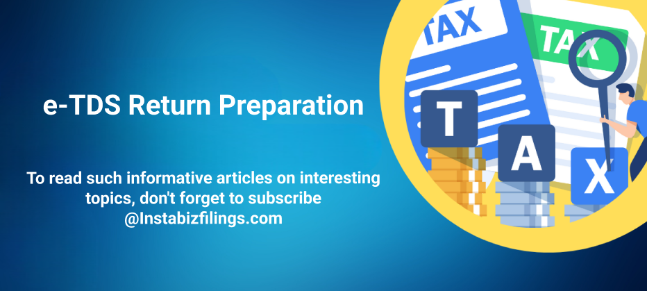Easy Steps for e-TDS Return Preparation