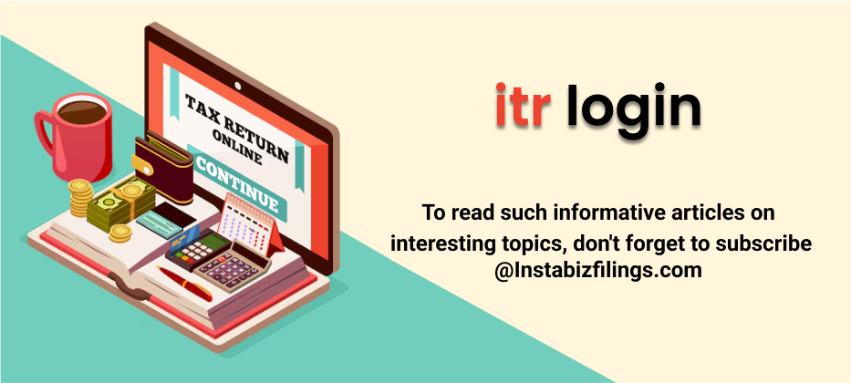 Accessing Your ITR Login: A Step-by-Step Guide