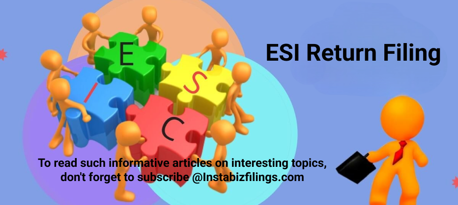 Easy Guide to ESI Return Filing