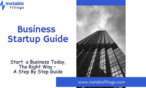 Ultimate Business Startup Guide In India | Instabiz Filings